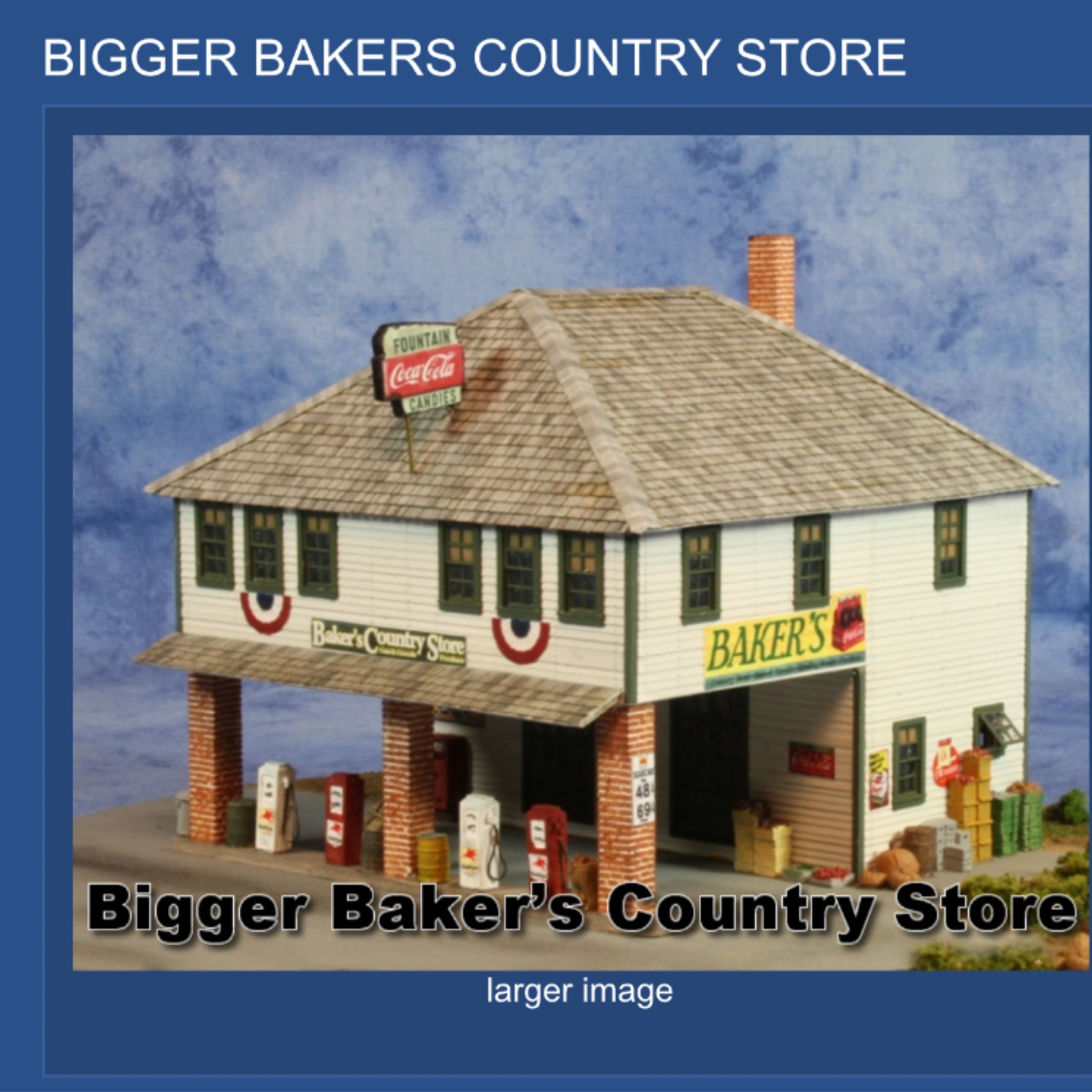 Bigger Bakers Country Store | RailroadKits & Microlumina