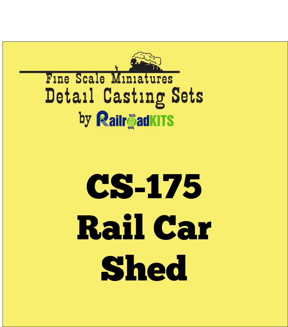 CS-175 Rail Car Shed Casting Set | RailroadKits & Microlumina
