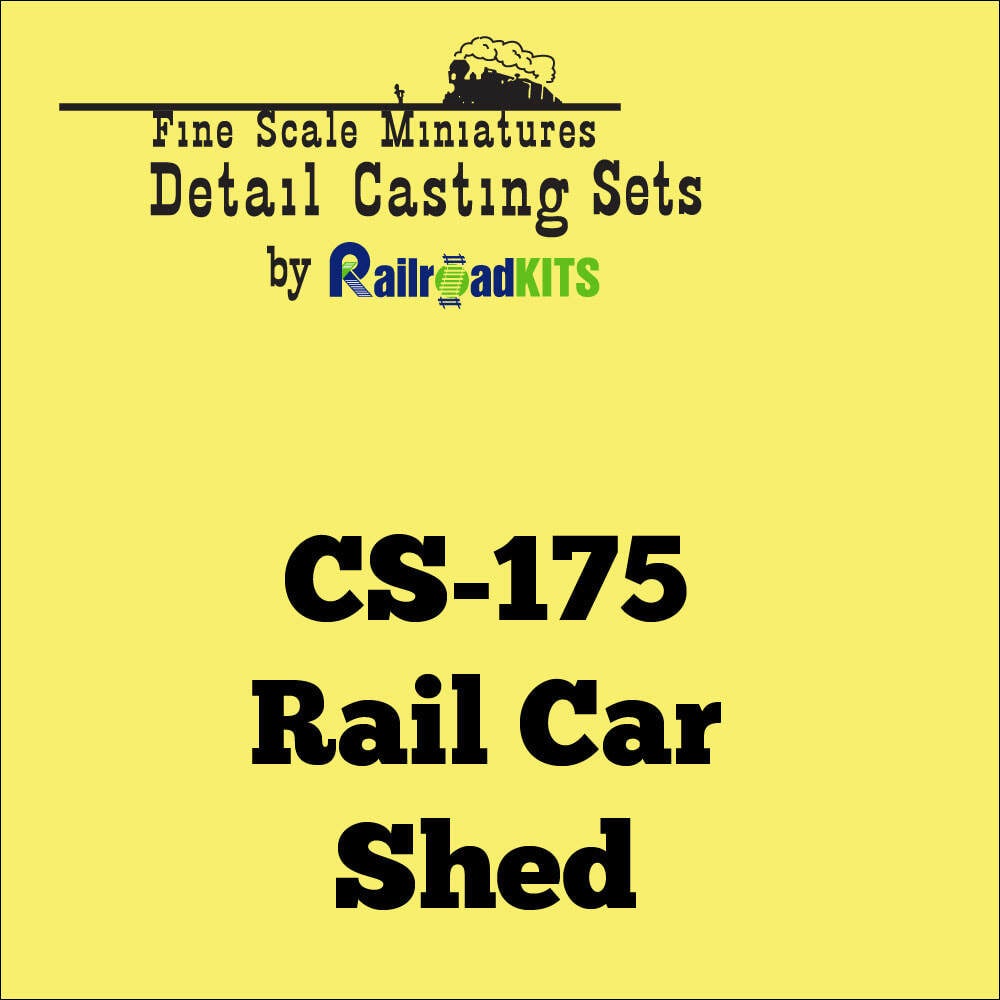 CS-175 Rail Car Shed Casting Set | RailroadKits & Microlumina